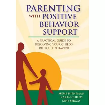 博客來-Parenting With Positive Behavior Support: A Practical Guide to ...