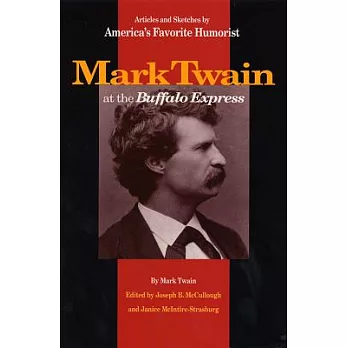 博客來-Mark Twain at the Buffalo Express