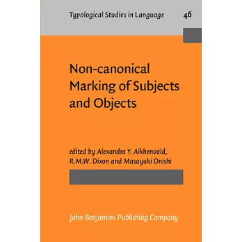博客來-Non-Canonical Marking of Subjects and Objects