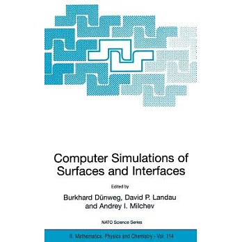 博客來-Computer Simulations of Surfaces and Interfaces