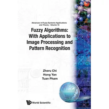 博客來-Fuzzy Algorithms: With Applications to Image Processing and Pattern Recognition