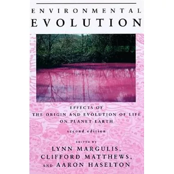 博客來-Environmental Evolution: Effects of the Origin and Evolution of ...