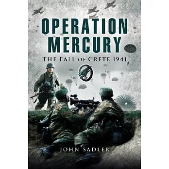 博客來-Operation Mercury: The Fall of Crete 1941