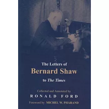 博客來-The Letters of Bernard Shaw to the Times: 1898 - 1950