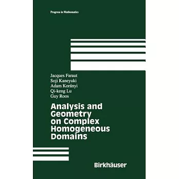 博客來-Analysis and Geometry on Complex Homogeneous Domains