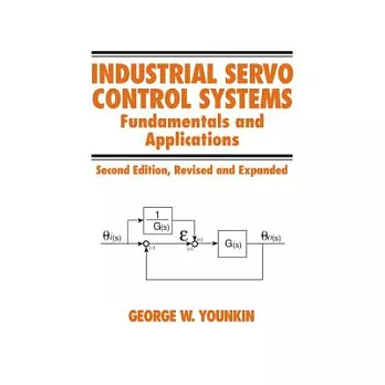 博客來-Industrial Servo Control Systems: Fundamentals and Applications