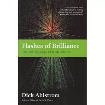 博客來-Flashes of Brilliance: The Cutting Edge of Irish Science