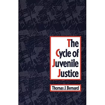 博客來-The Cycle of Juvenile Justice