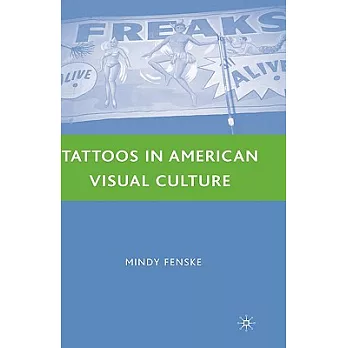 博客來-Tattoos in American Visual Culture