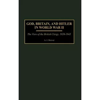 博客來-God, Britain, and Hitler in World War II: The View of the British ...