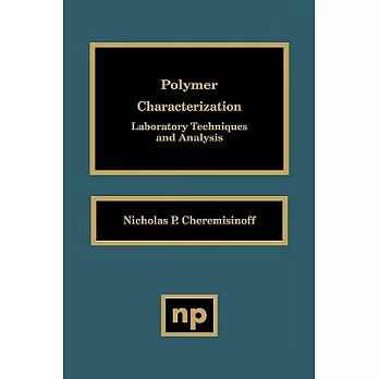 博客來-Polymer Characterization: Laboratory Techniques and Analysis