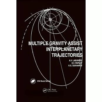博客來-Multiple Gravity Assist Interplanetary Trajectories