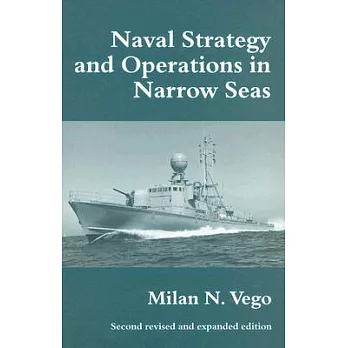 博客來-Naval Strategy and Operations in Narrow Seas