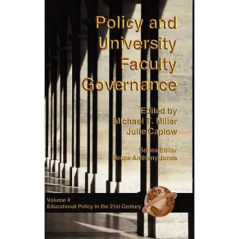 博客來-Policy and University Faculty Governance