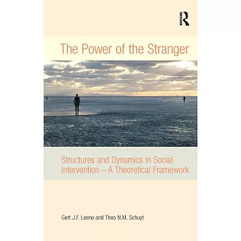博客來-The Power of the Stranger: Structures and Dynamics in Social ...