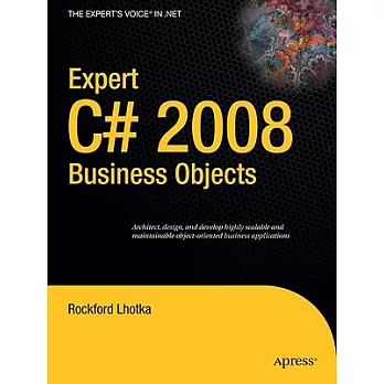 博客來-Expert C# 2008 Business Objects
