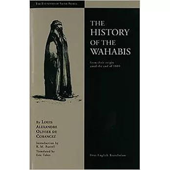 博客來-History of the Wahabis from Their Origin Until the End of 1809 ...