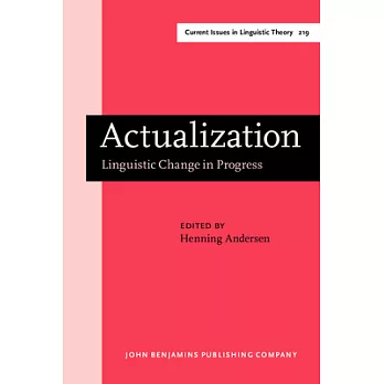博客來-Actualization: Linguistic Change in Progress