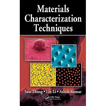 博客來-Materials Characterization Techniques