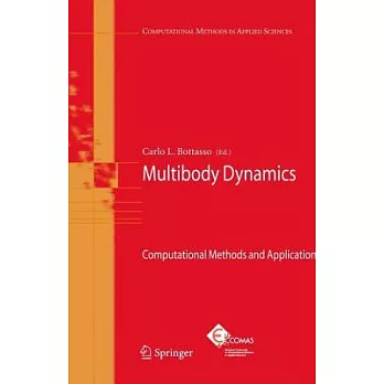 博客來-Multibody Dynamics: Computational Methods and Applications