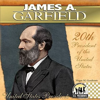 博客來-James A. Garfield: 20th President of the United States