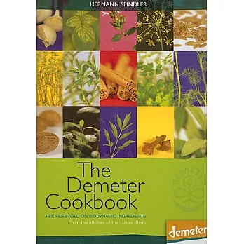博客來-The Demeter Cookbook: Recipes Based on Biodynamic Ingredients From ...