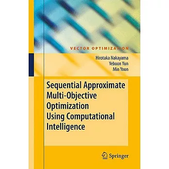 博客來-Sequential Approximate Multiobjective Optimization Using Computational Intelligence