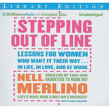 博客來-Stepping Out of Line: Lessons for Women Who Want It Their Way...in ...