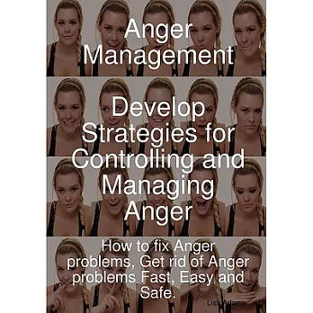 博客來-Anger Management - Develop Strategies for Controlling and Managing ...