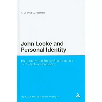 博客來-John Locke and Personal Identity: Immortality and Bodily ...