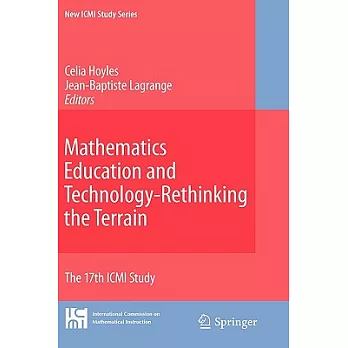 博客來-Mathematics Education and Technology-Rethinking the Terrain: The 17th ICMI Study