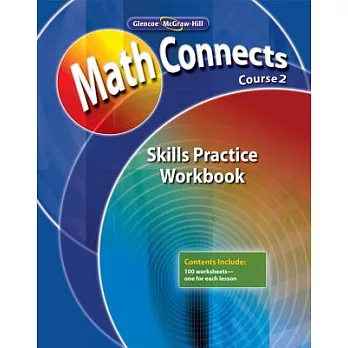 博客來-Math Connects, Course 2: Skills Practice Workbook