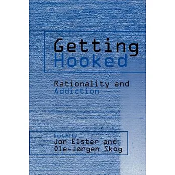 博客來-Getting Hooked: Rationality and Addiction