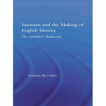 博客來-Saracens and the Making of English Identity: The Auchinleck Manuscript