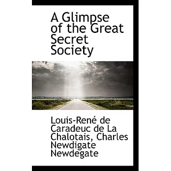 博客來-A Glimpse of the Great Secret Society