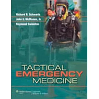 博客來-Tactical Emergency Medicine