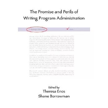 博客來-The Promise and Perils of Writing Program Administration
