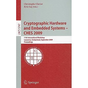 博客來-Cryptographic Hardware and Embedded Systems - CHES 2009: 11th ...