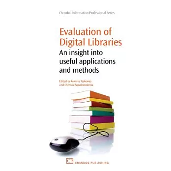 博客來-Evaluation of Digital Libraries: An Insight to Useful Applications ...