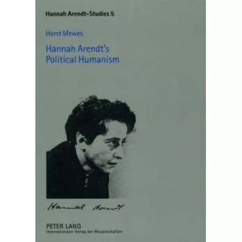 博客來-Hannah Arendt’s Political Humanism
