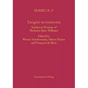 博客來-Exegisti Monumenta: Festschrift in Honour of Nicholas Sims-Williams