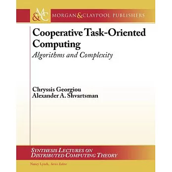 博客來-Cooperative Task-Oriented Computing: Algorithms and Complexity