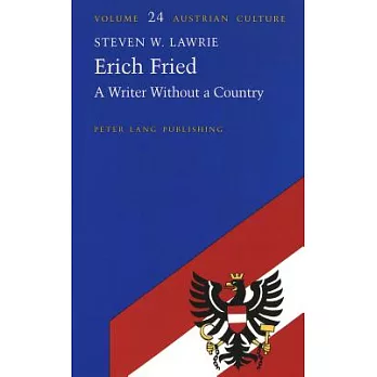 博客來-Erich Fried: A Writer Without a Country