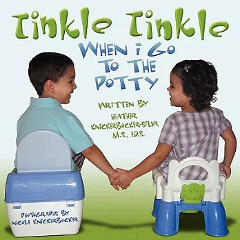 博客來-Tinkle, Tinkle When I Go to the Potty