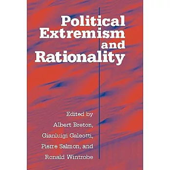 博客來-Political Extremism and Rationality