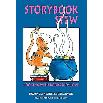 博客來-Storybook Stew: Cooking with Books Kids Love