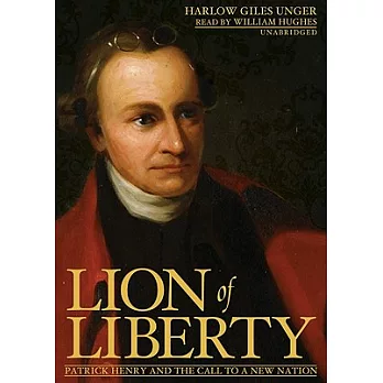 博客來-Lion of Liberty: Patrick Henry and the Call to a New Nation