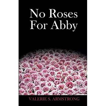博客來-No Roses for Abby