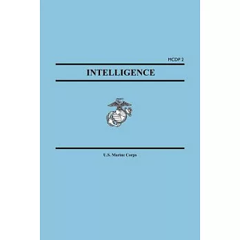 博客來-Intelligence Marine Corps Doctrinal Publication Mcdp 2
