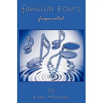 博客來-Familiar Echo’s: Fragmented